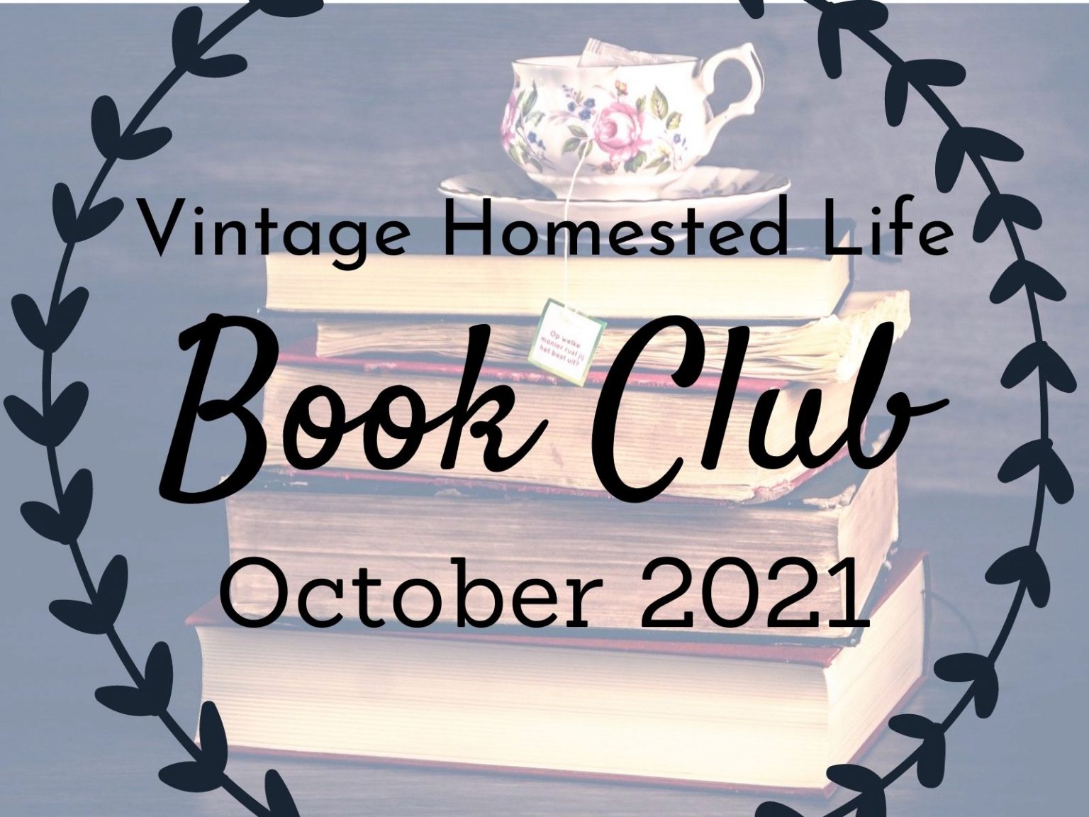 Vintage Book Club October 2021 "A Lantern in Her Hand"